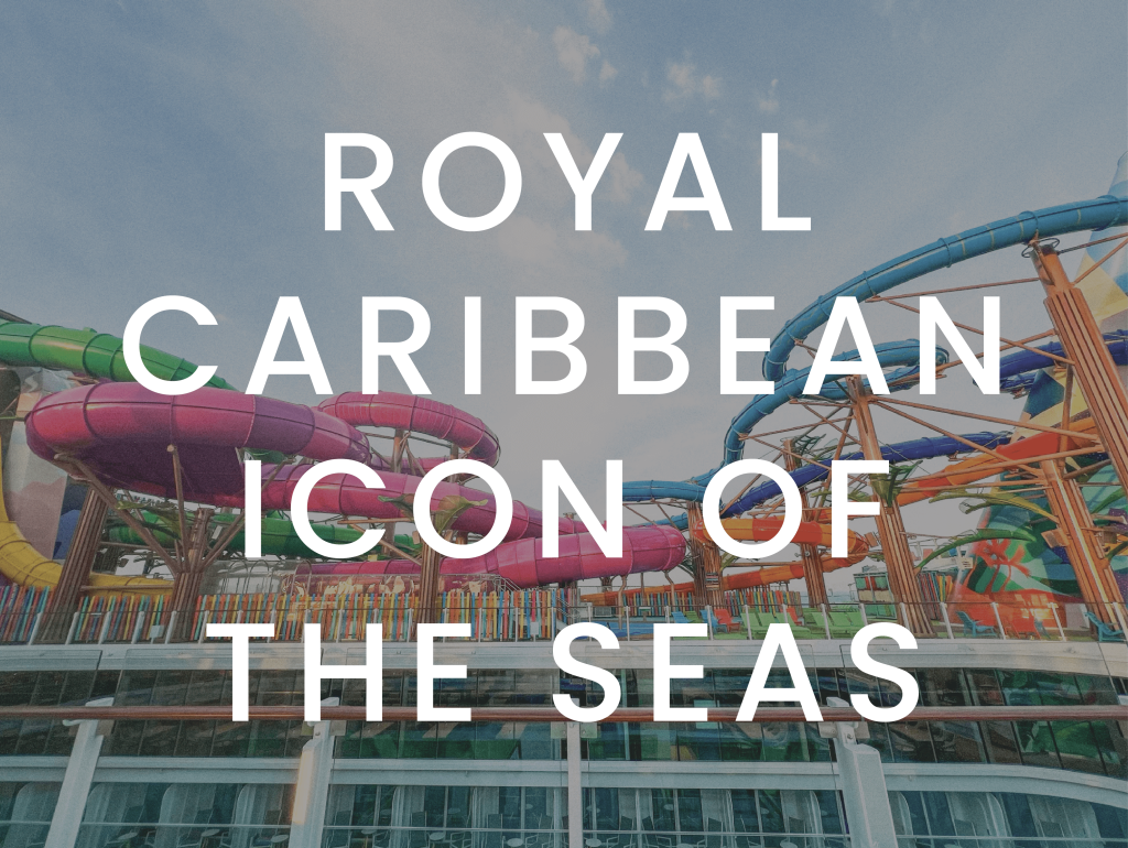 Royal Caribbean Icon of the Seas Marketing Content Bundle | Wanderlust ...