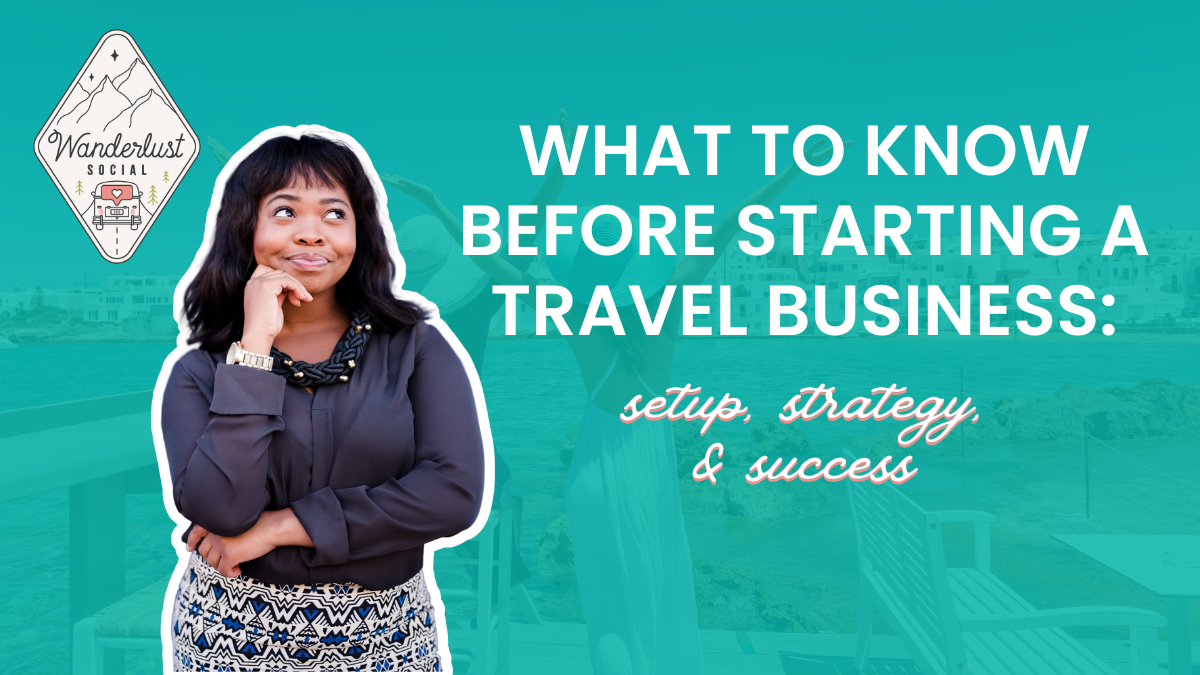 Scaling Your Travel Agency Team | Wanderlust Social